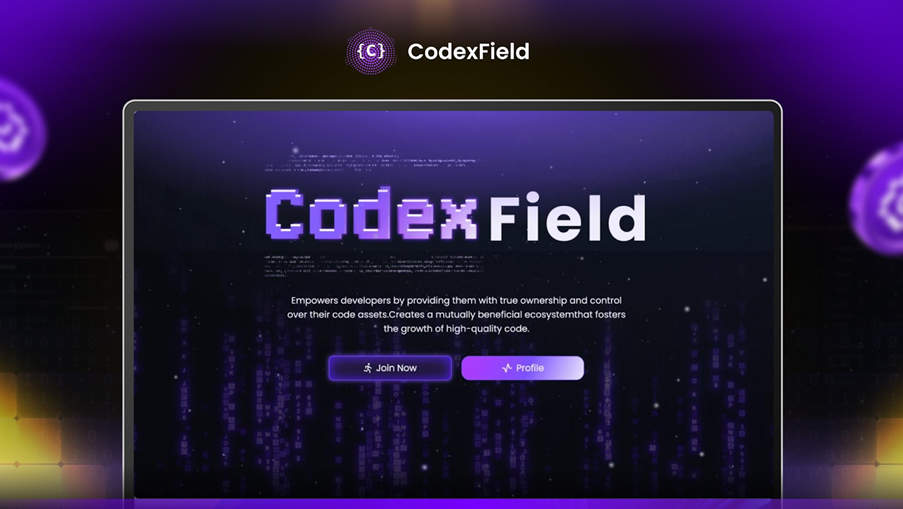 顶级机构押注的 CodexField，有何魅力？_加密眼界_InfoQ写作社区